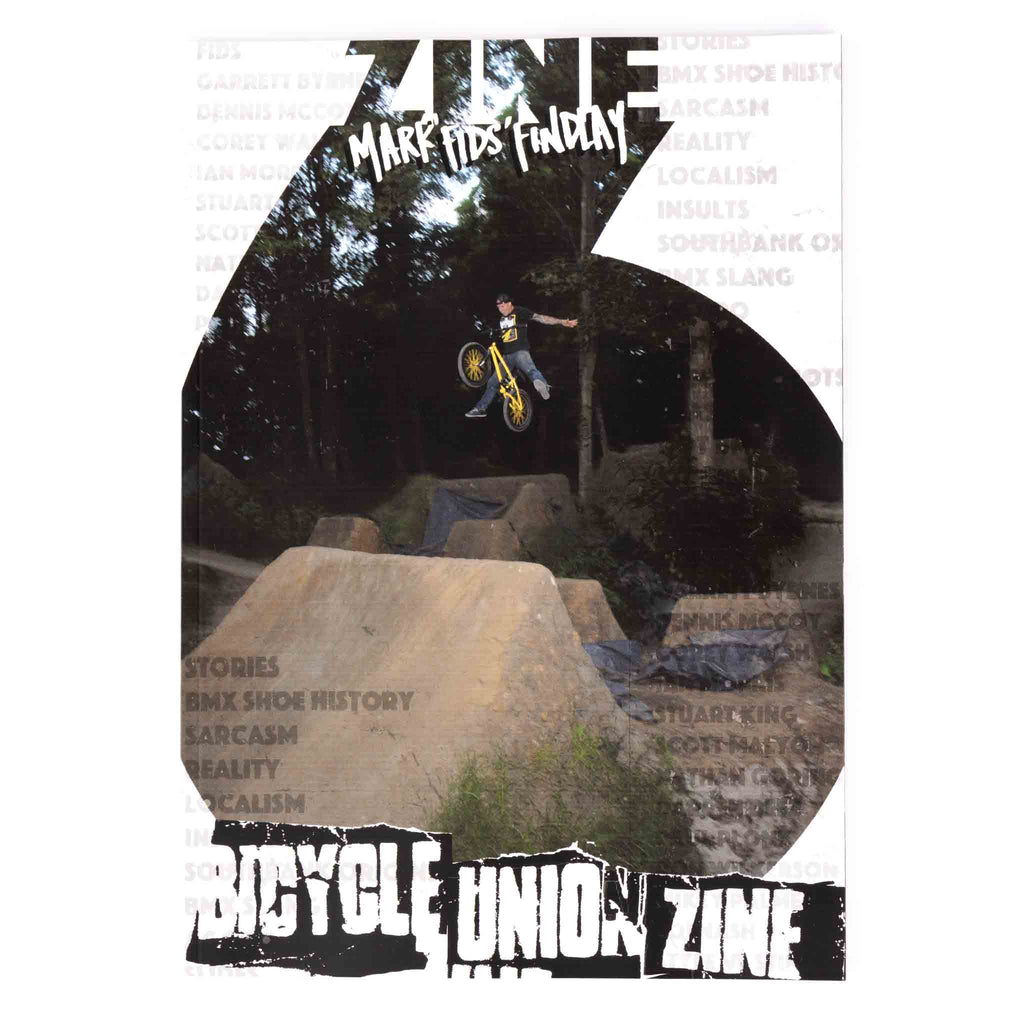 Bicycle Union Zine Issue 6 | Bicycle Union | Backyard BMX